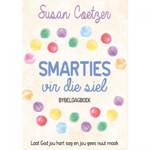 Smarties vir die Siel – Susan Coetzer - ZOE